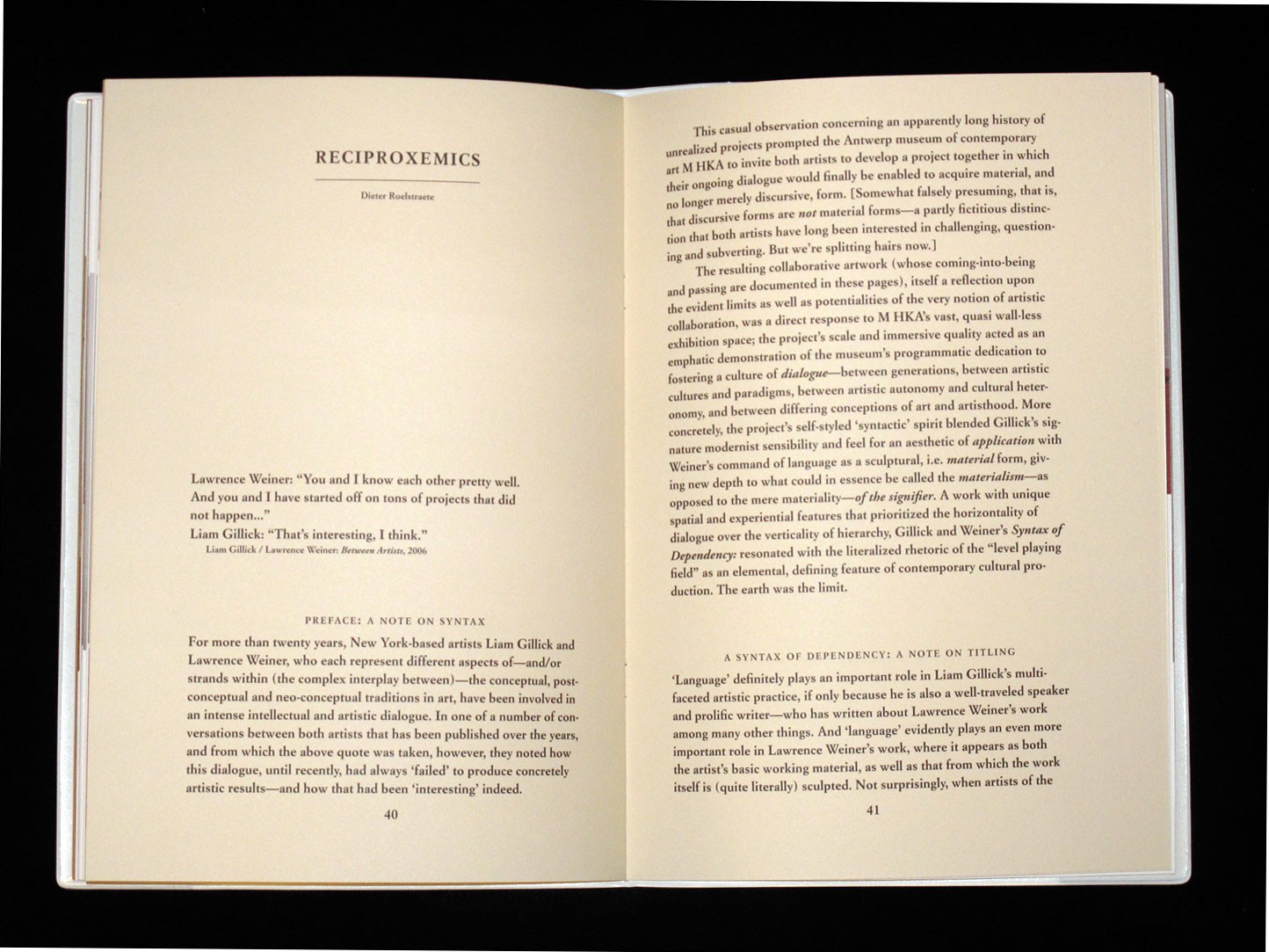 A Syntax of Dependency - Liam Gillick, Lawrence Weiner - Mousse Publishing A Syntax of Dependency - Liam Gillick, Lawrence Weiner - Mousse Publishing
