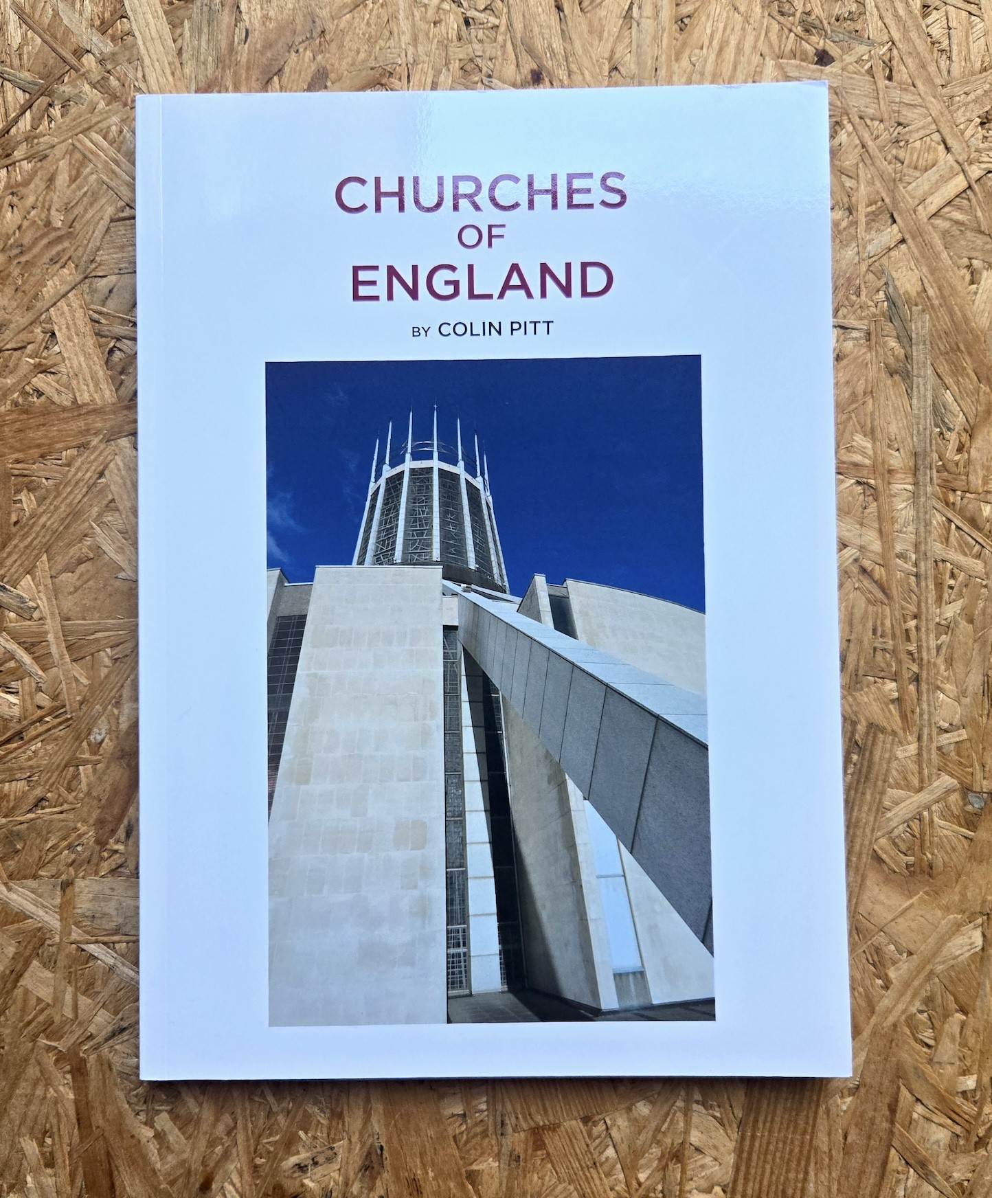 Churches of England – Colin Pitt – 9781739845087 – PiXZ Books