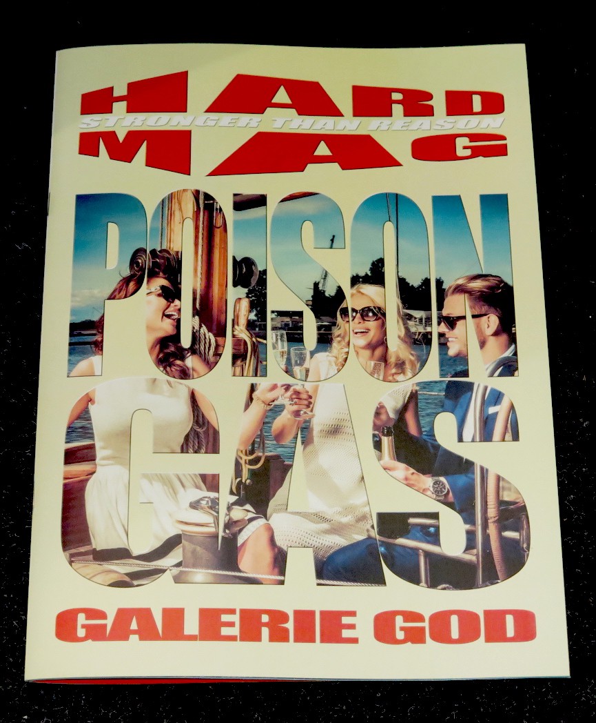 HARD MAG - POISON GAS, Dan Mitchell, Galerie God