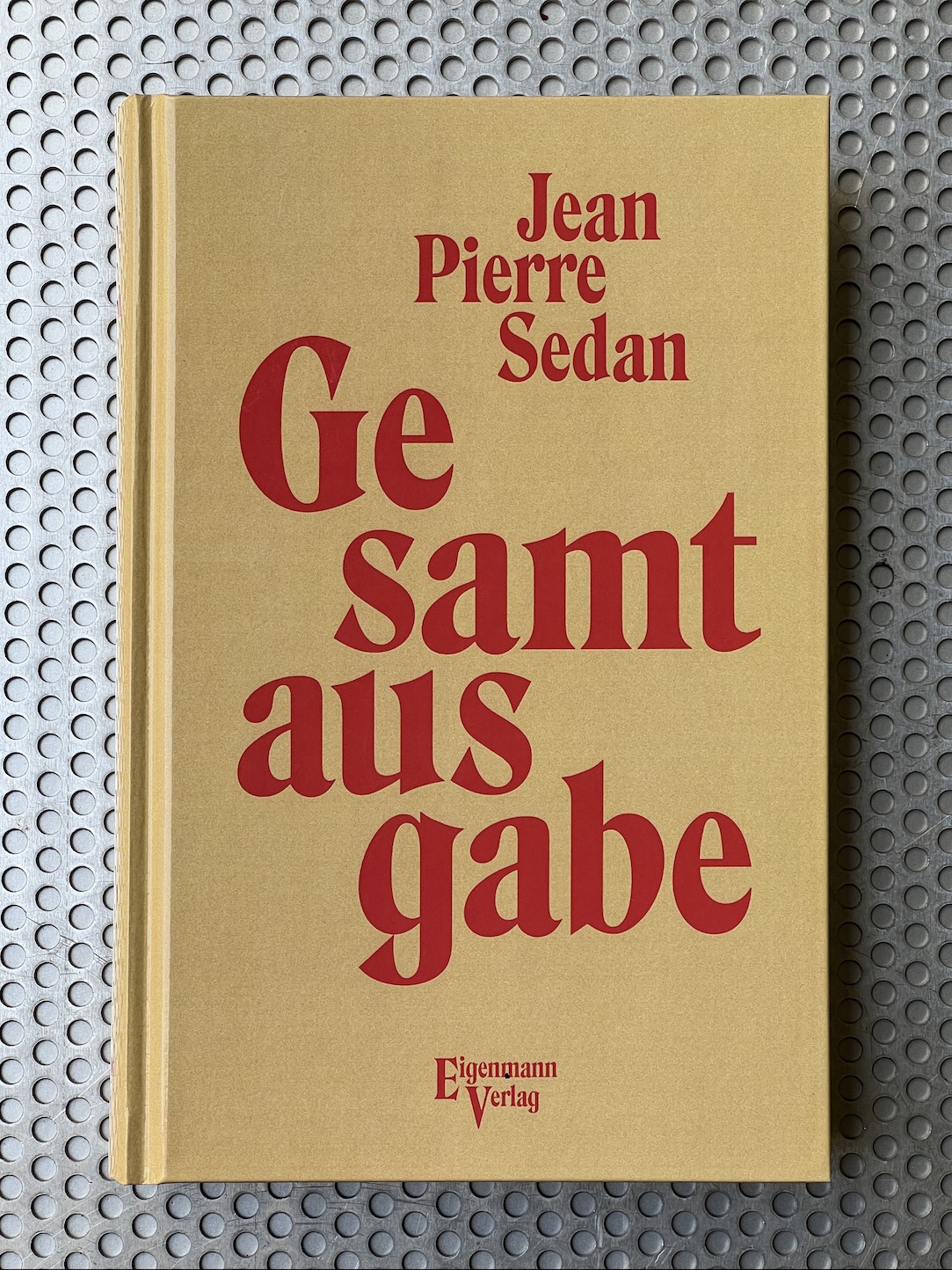 Jean Pierre Sedan: Gesamtausgabe, Peter Stamer, Gesamtausgabe-Wunderbar