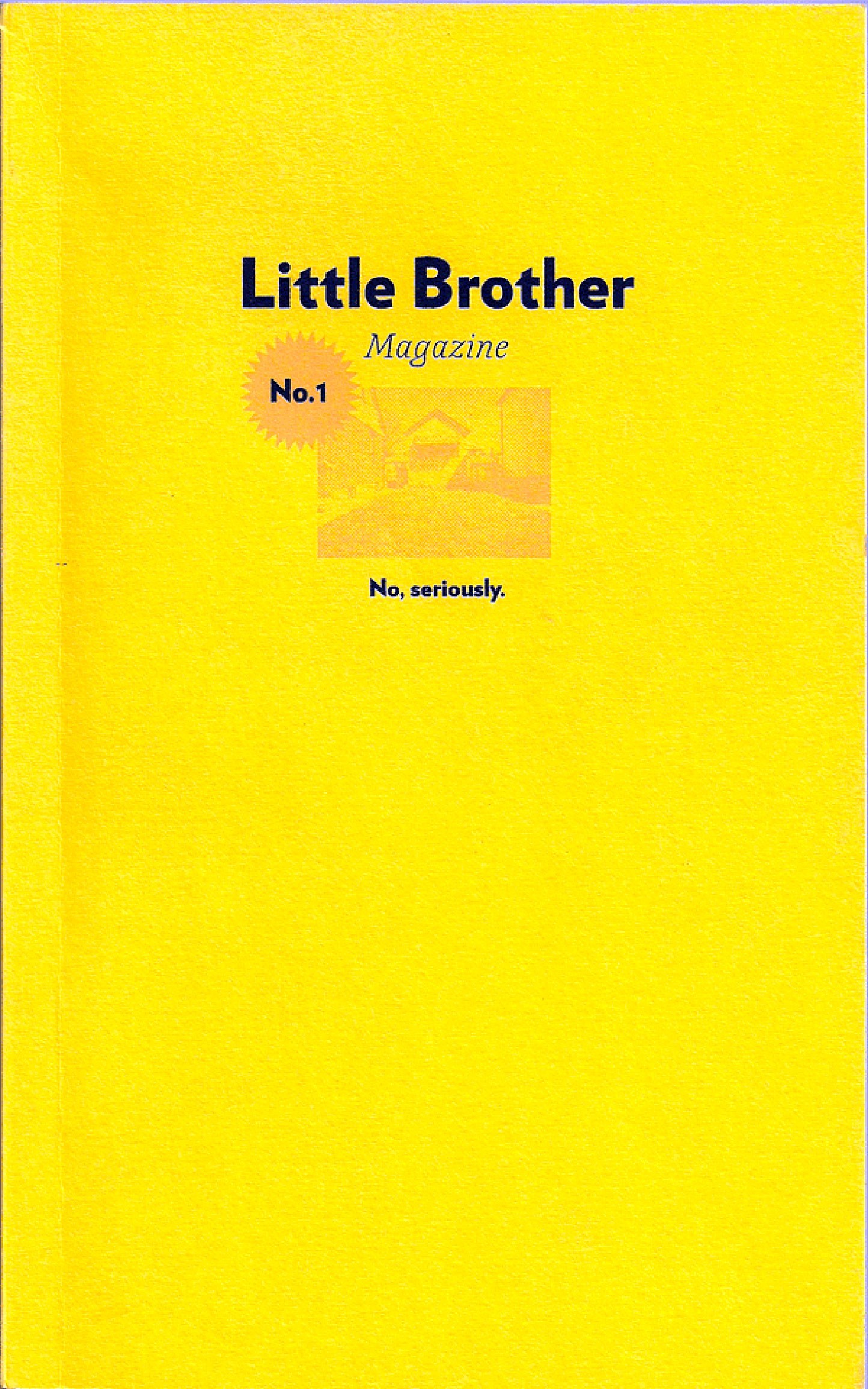 Little Brother Magazine #1 - Emily M. Keeler (Ed.)