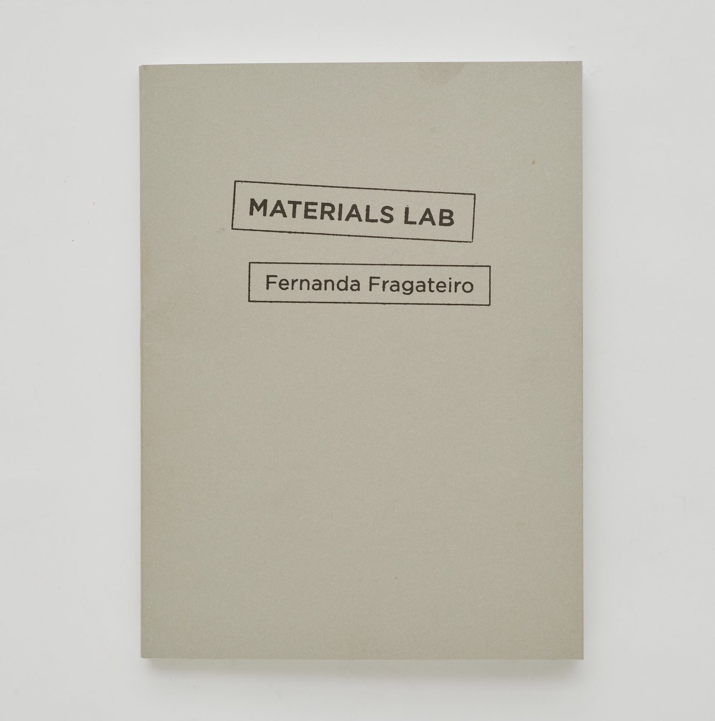 Materials Lab - Fernanda Fragateiro - Beam Editions - 9781916275966