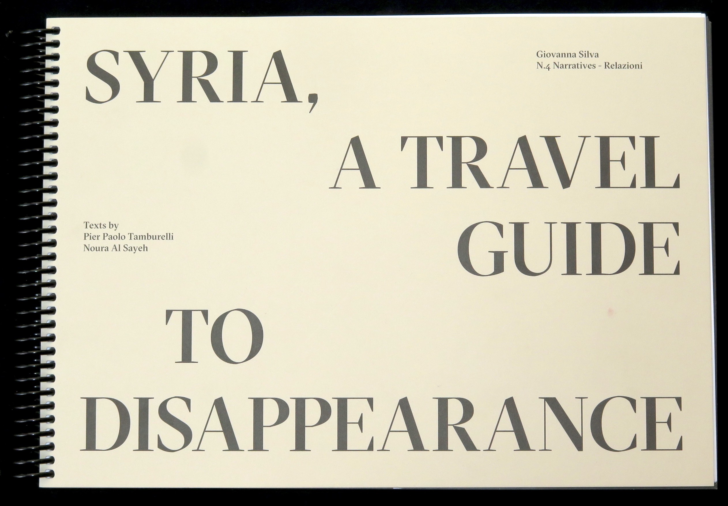 Giovanna Silva: Syria, A Travel Guide to Disappearance - 9788867492206