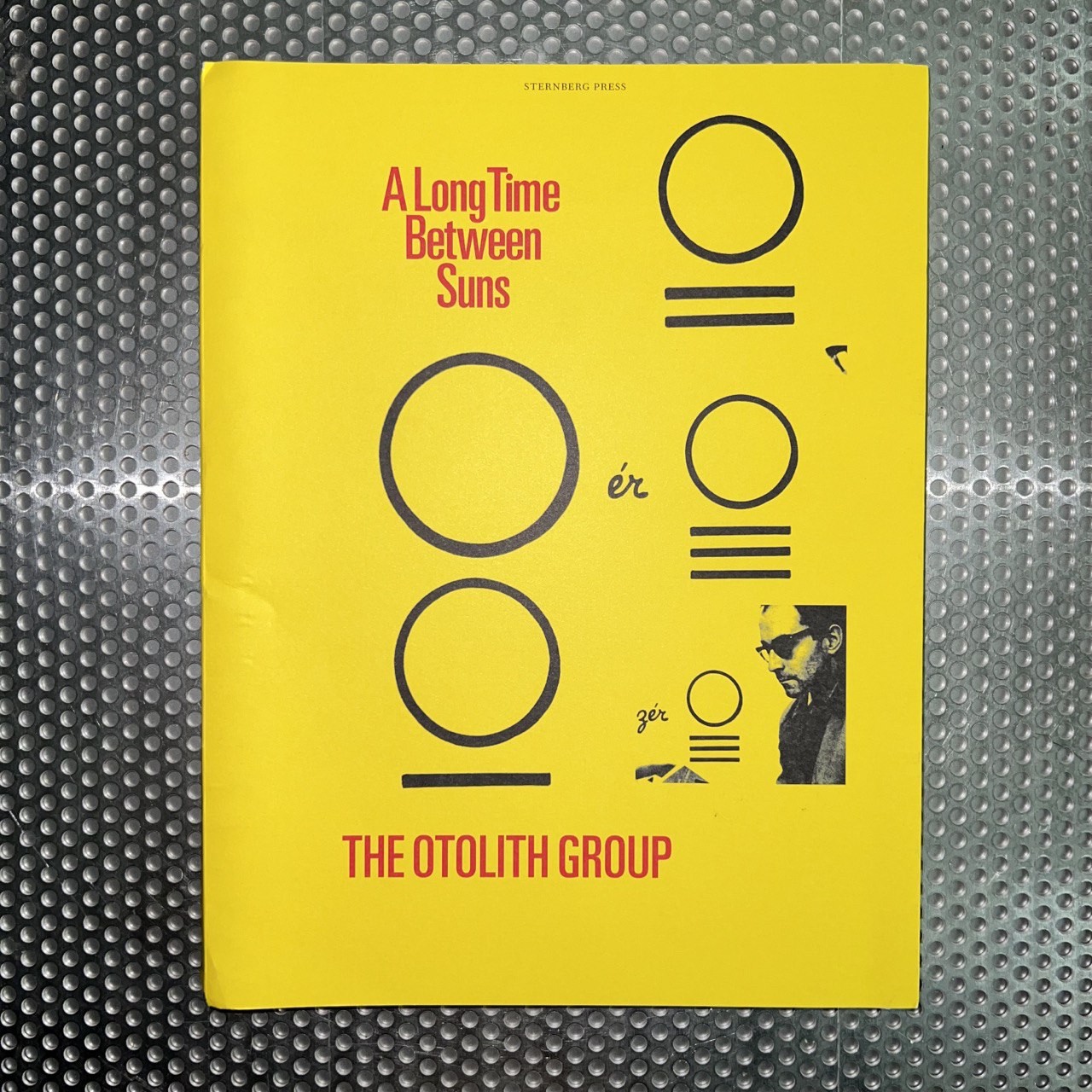 The Otolith Group: A Long Time Between Suns - Anna Colin, Emily Pethick ...